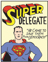 It’s a bird! It’s a plane! It’s Superdelegate!